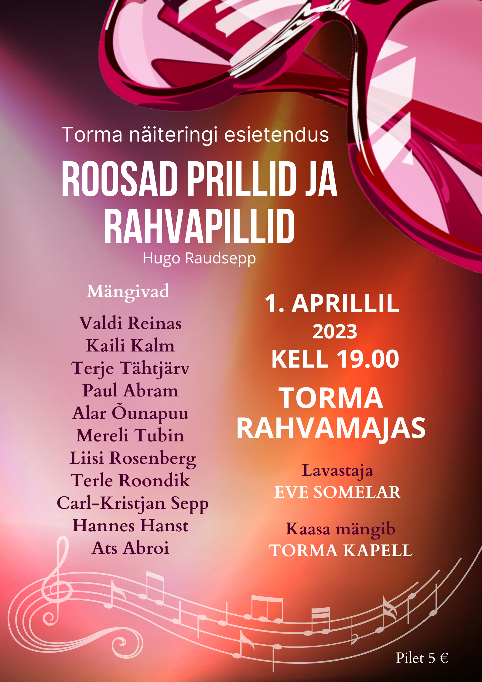 Torma näiteringi esietendus “Roosad prillid ja rahvapillid” – Torma ...